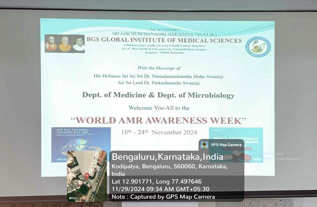 World AMR Awareness Week from 18th to 24th November 2024 – BGS Global Institute of Medical Sciences
